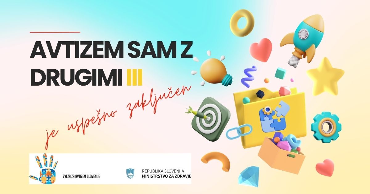 Program Avtizem SAM z drugimi III uspešno zaključen - Zveza za avtizem ...